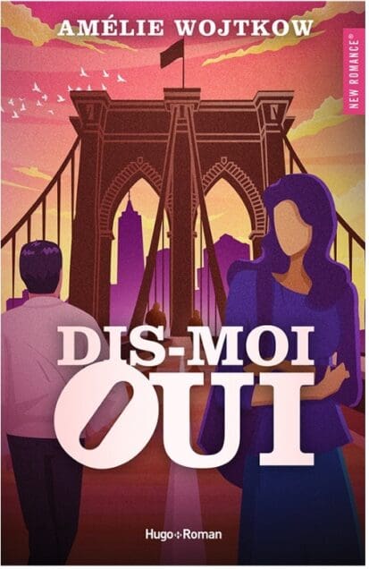 Dis-moi oui - Hugo Publishing
