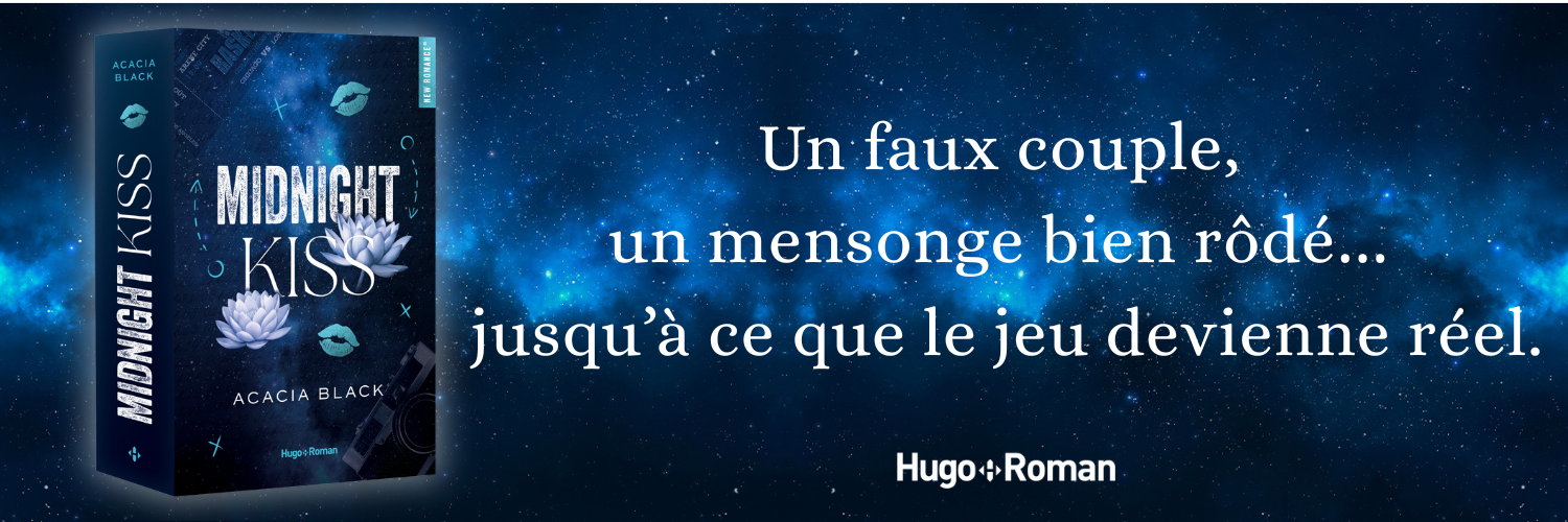 Midnight Kiss, la nouvelle campus romance d'Acacia Black - Hugo Publishing
