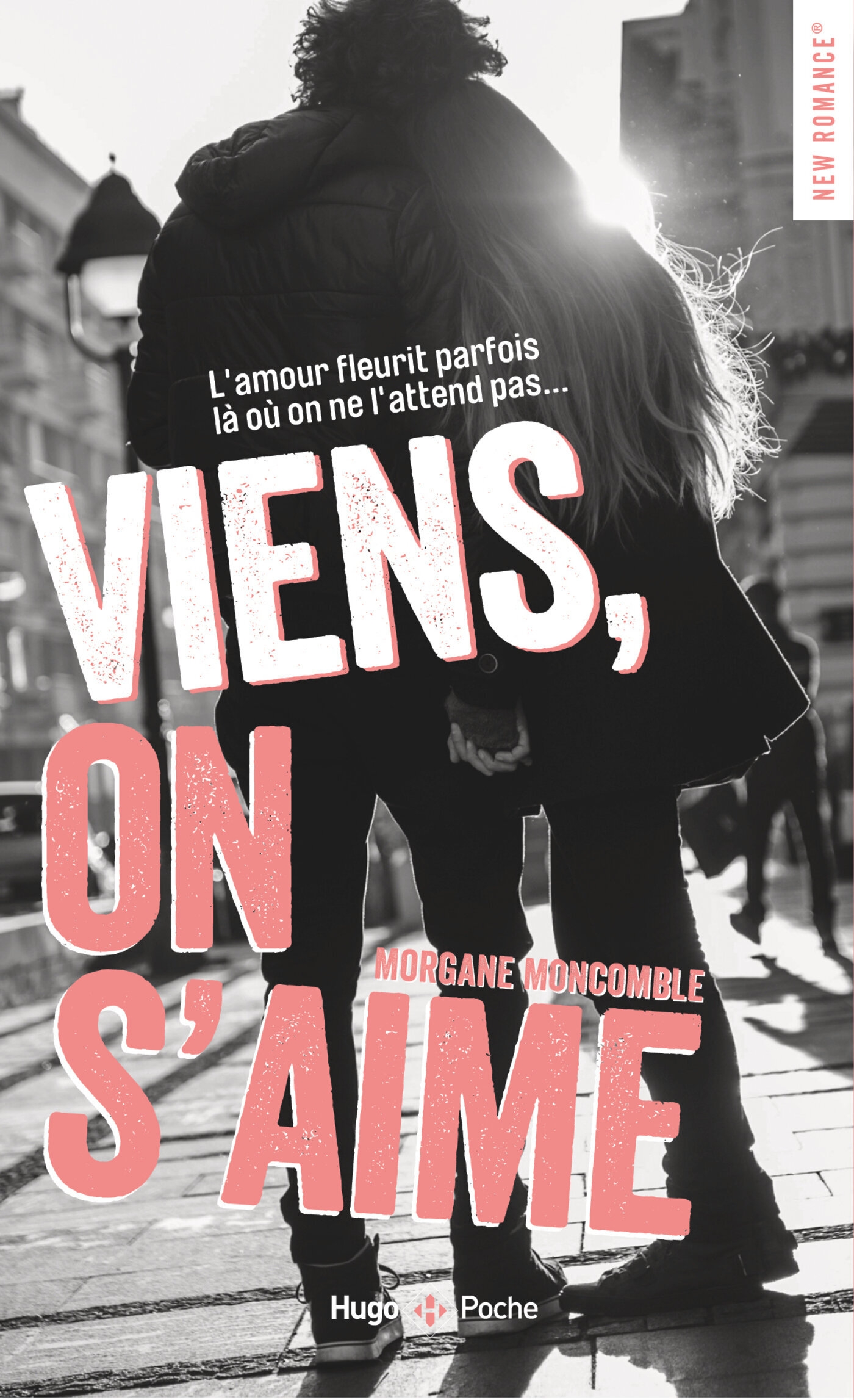 Viens on s'aime - Hugo Publishing