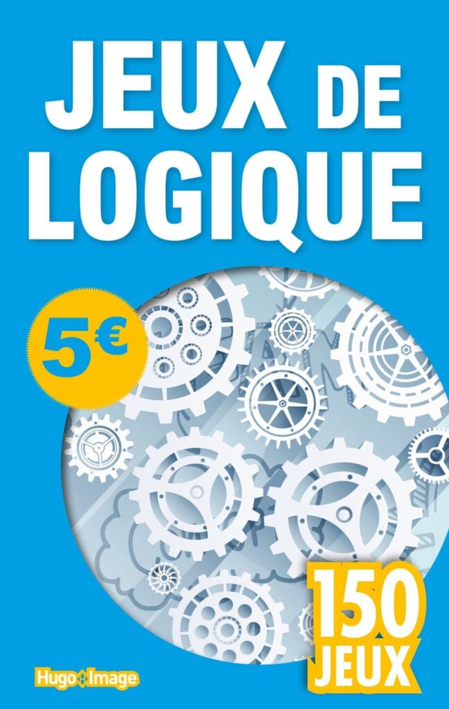 150 Jeux de logique - Hugo Publishing