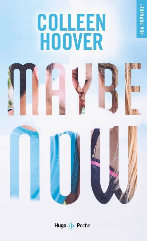 Maybe now - poche NE - Hugo Publishing