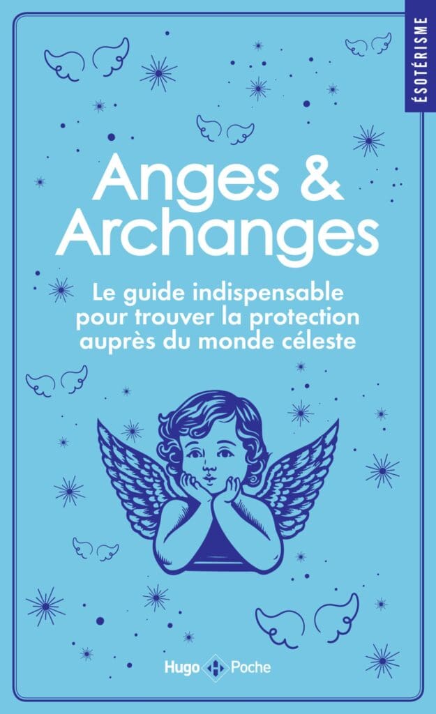 Anges et archanges - Hugo Publishing